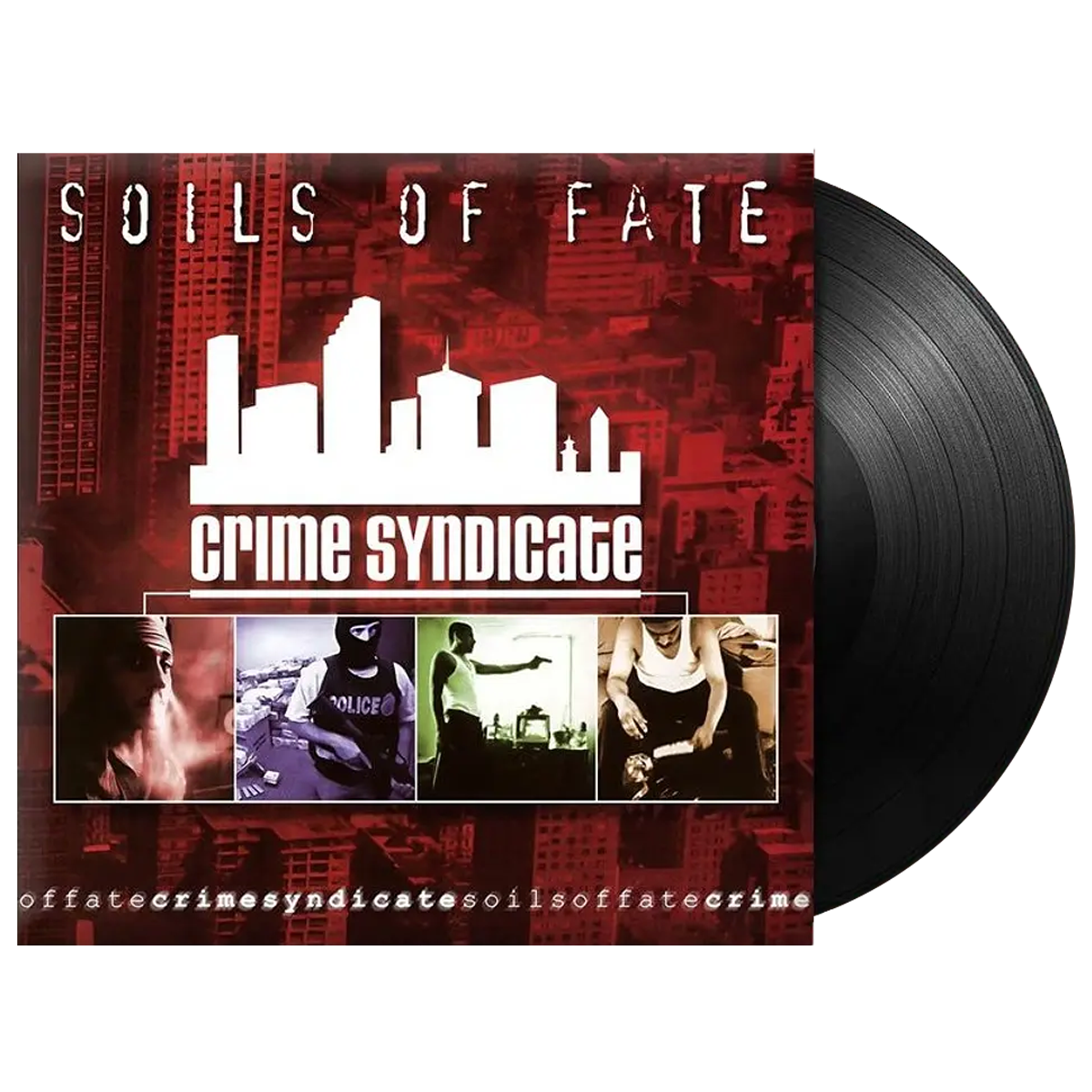 Soils Of Fate 'Crime Syndicate' LP – Reality Fade Merch
